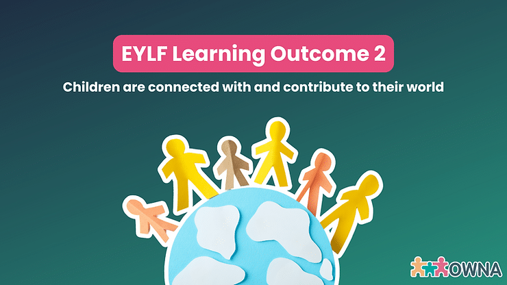 Guide to EYLF Outcome 2 - OWNA